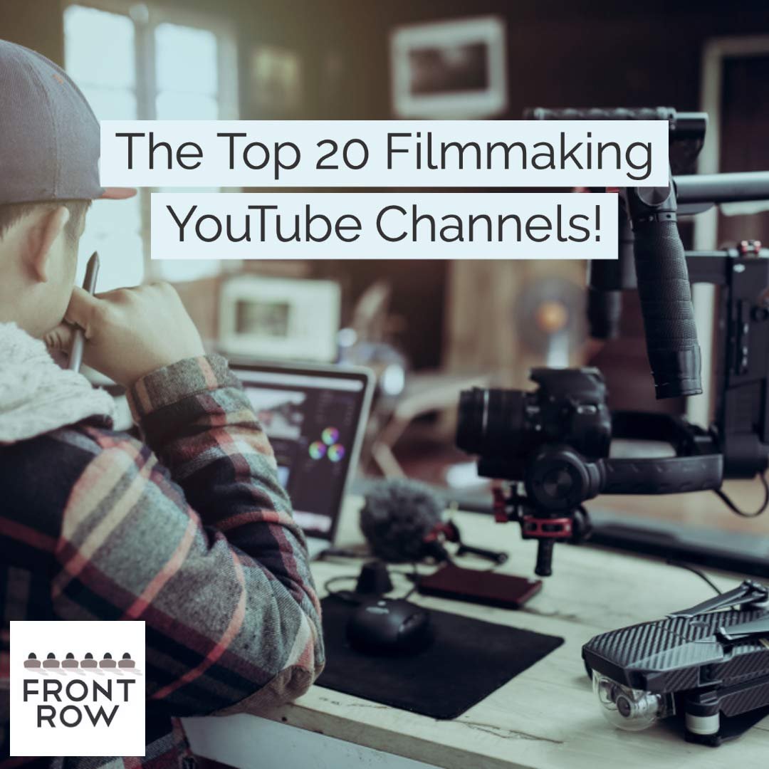 The Top 20 Filmmaking YouTube Channels | Top YouTube Filmmakers